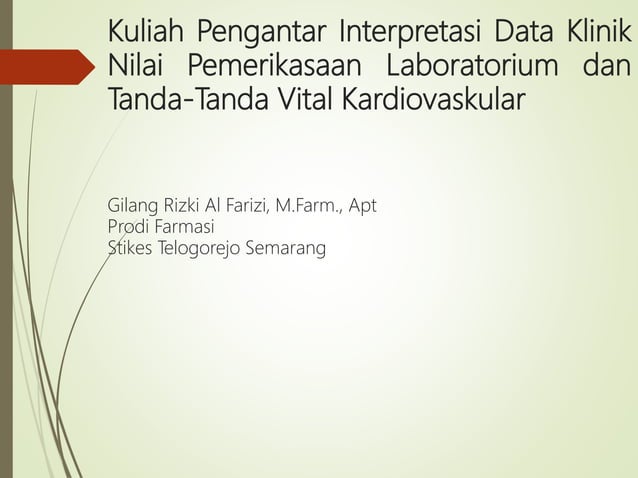 Pegantar Kuliah Interpretasi Data Klinik | PPTX