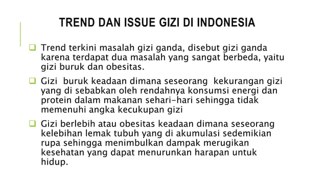 PENGANTAR ILMU GIZI, TREND & ISSUE DI INDONESIA.pptx
