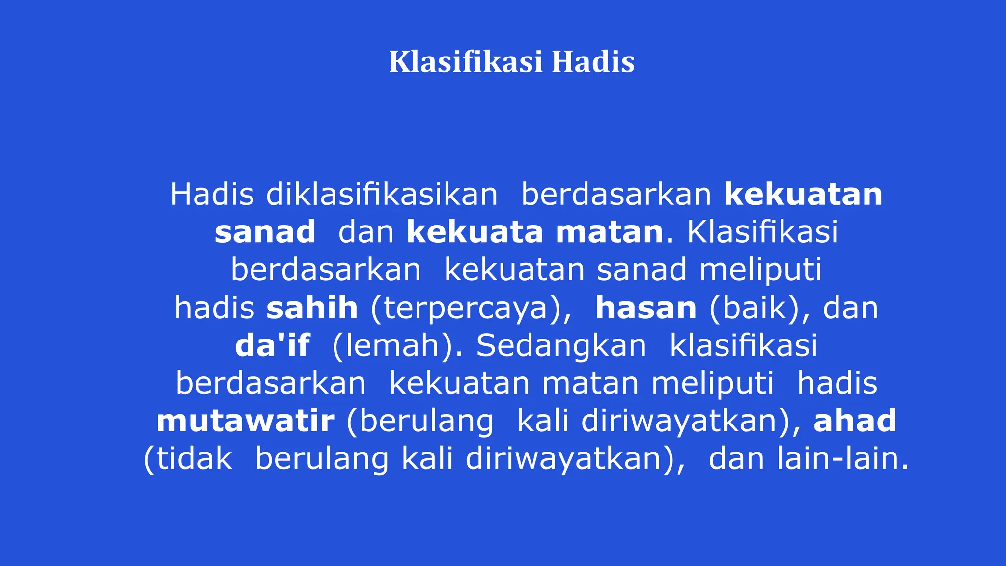 PENGANTAR ILMU HADIS DAN TRADISI KEILMUAN HADISppt | PPT