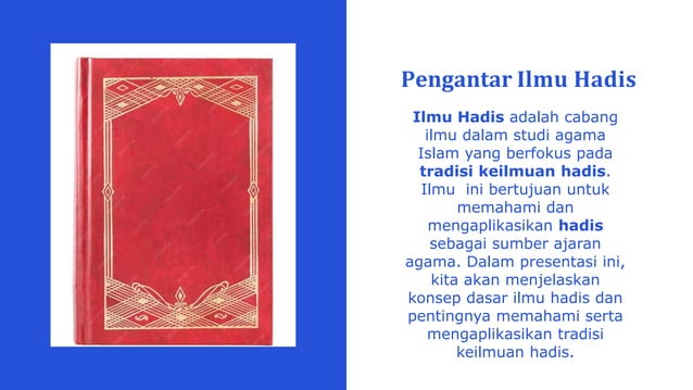 PENGANTAR ILMU HADIS DAN TRADISI KEILMUAN HADISppt | PPT