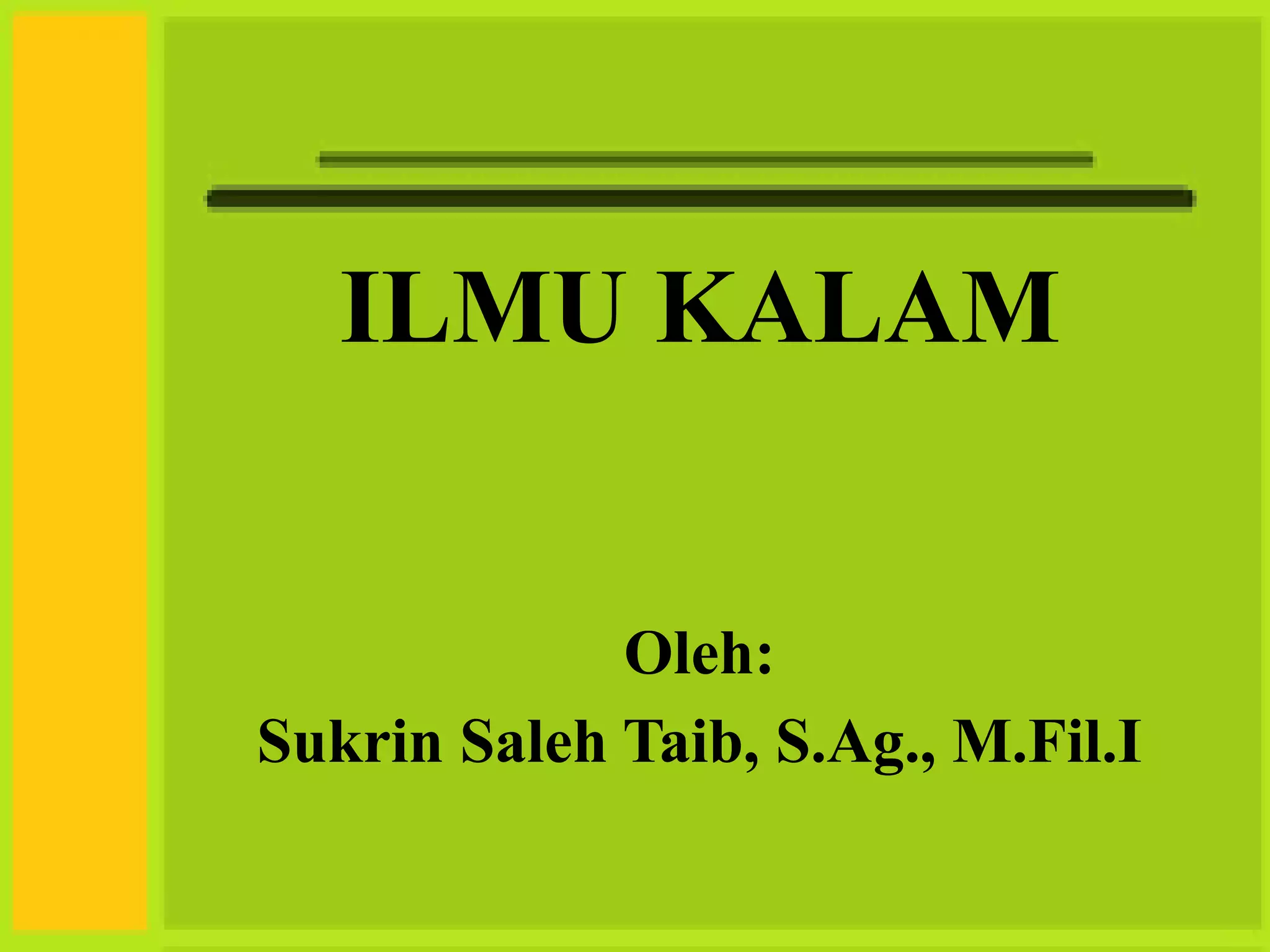 Pengantar ilmu kalam | PPTX