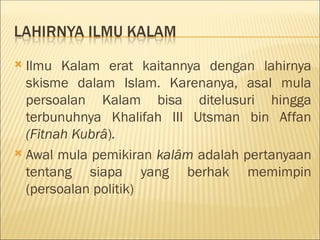 PENGANTAR_ILMU_KALAM_ ILMU KLAM ILMU KALAMppt.ppt