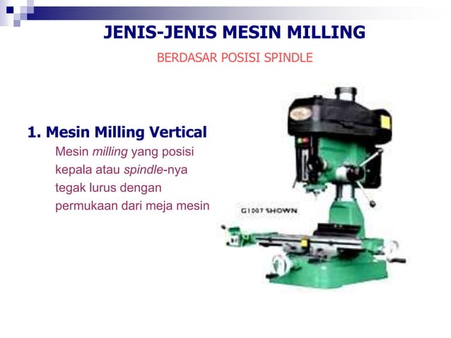 Pengantar industri manufaktur milling | PPT