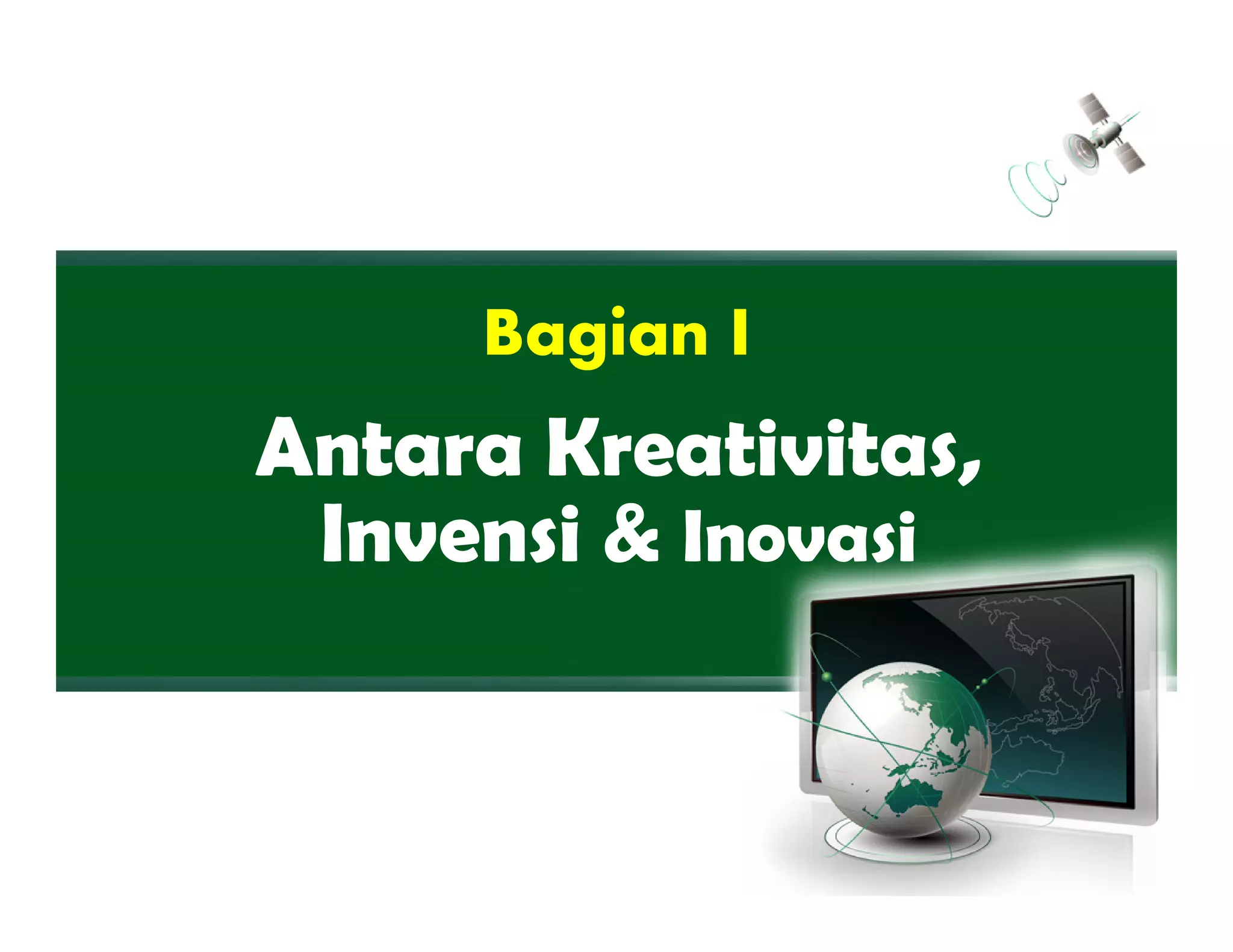 Pengantar Inovasi (Introduxtion to Innovation) | PDF