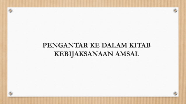 Pengantar Mengenal Kitab Amsal.pptx