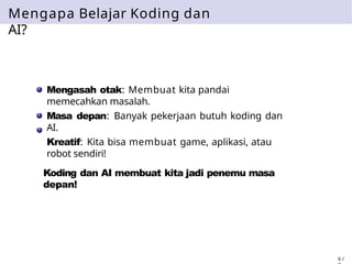 Pengantar Pembelajaran Koding dan Kecerdasan Artifisial untuk anak SD | PPTX