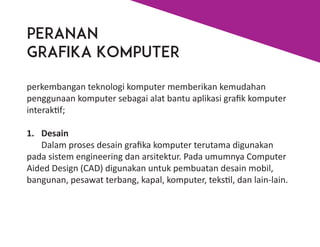 Pengantar Komputer Grafik untuk kuliah komputer | PPT