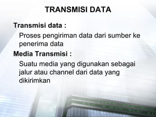 Pengantar komunikasi data jaringan komputer pertemuan 4 | PPT