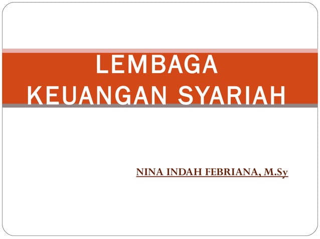 Lembaga Keuangan Syariah | PPT