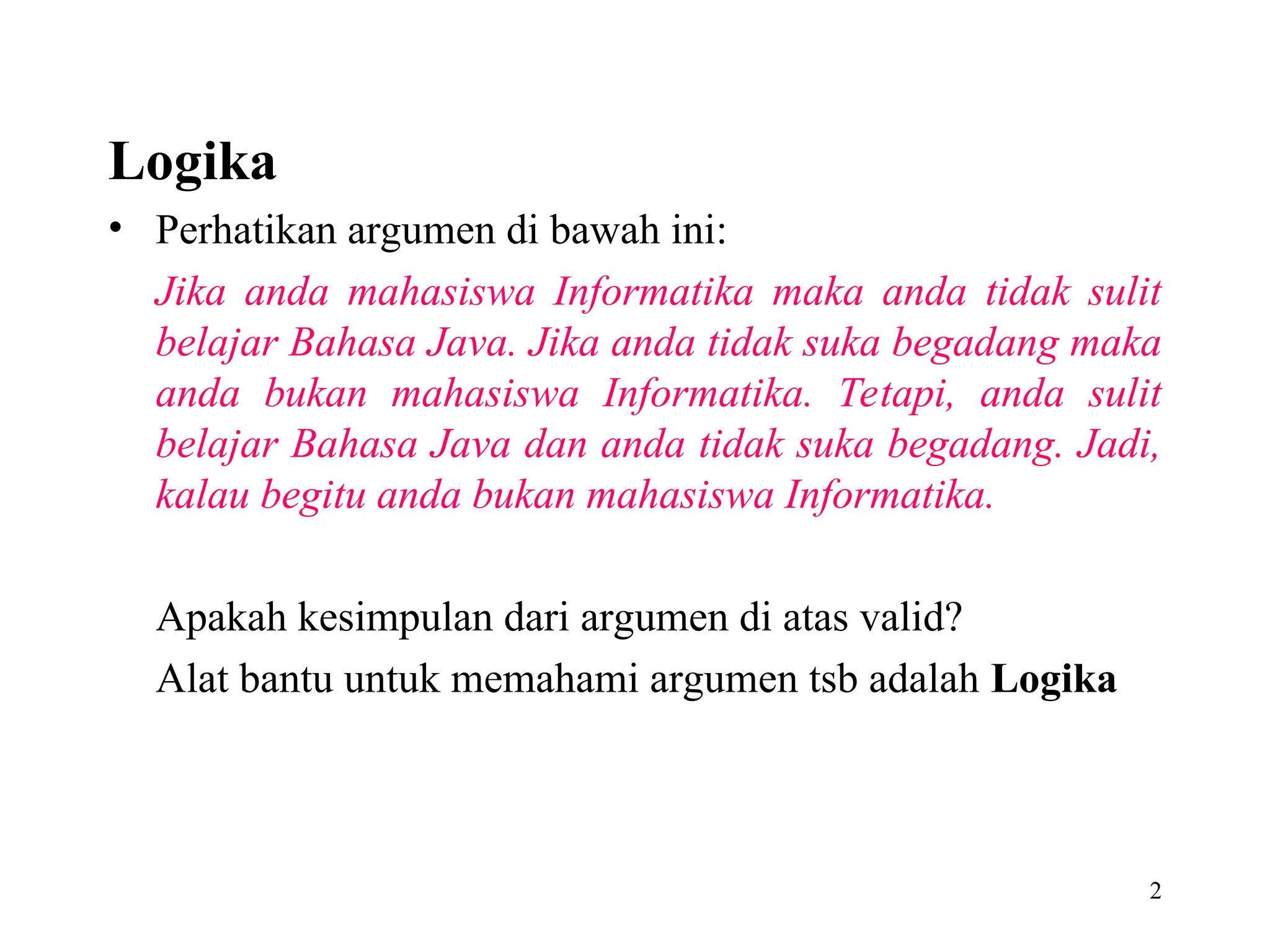 Matakuliah Matdis Materi Pengantar Logika | PPT