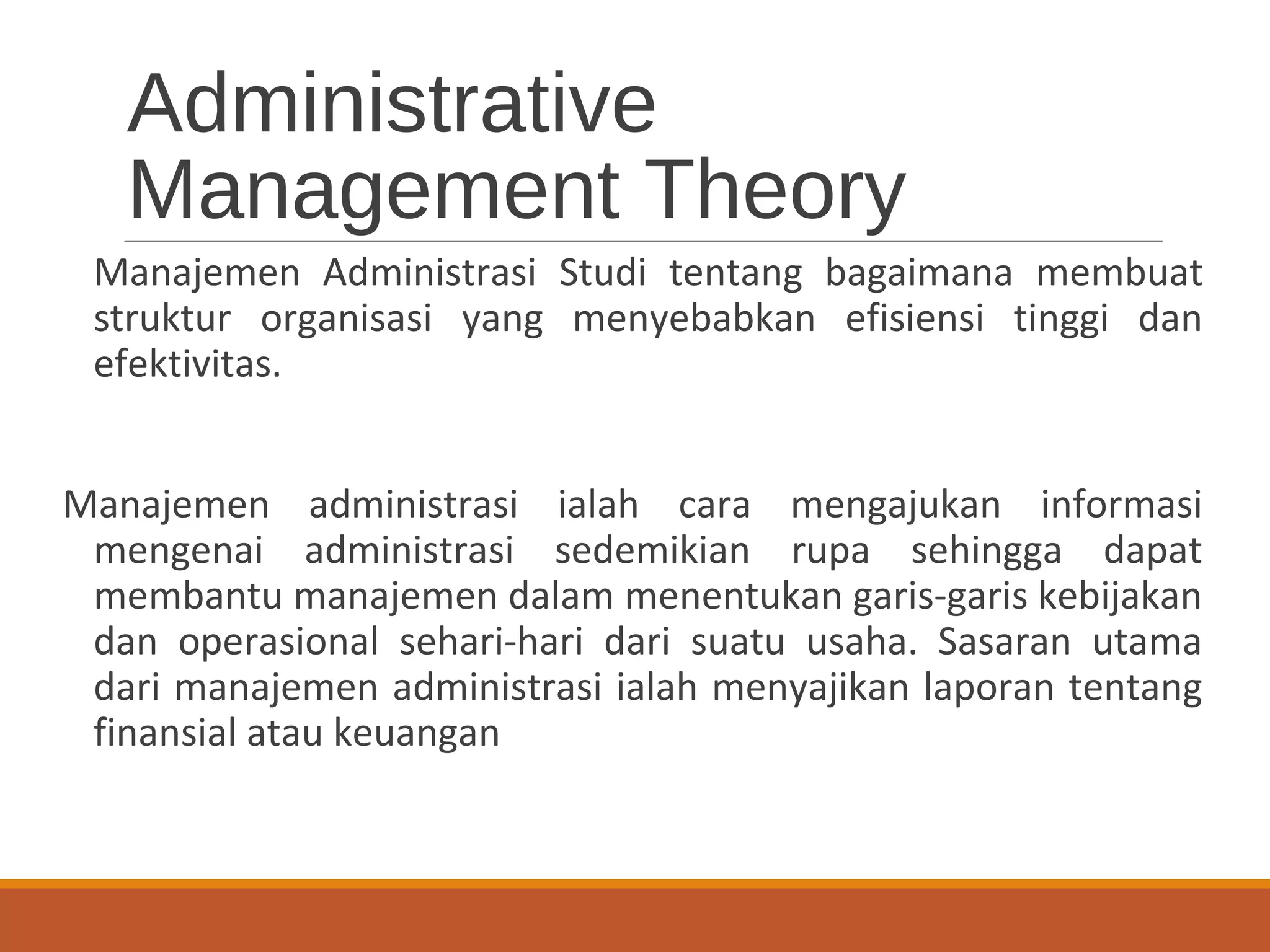 ADMINISTRATIF MANAGEMENT THEORY | PPT
