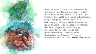 Pengantar Mata Kuliah Bioetika untuk kuliah | PPTX