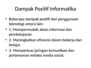 Pengantar_Materi_Dampak_Informatika (1).pptx