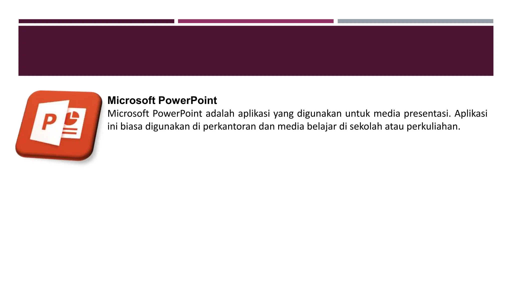 Pengantar Materi Pengertian dan Pengenalan Microsoft Office_PPAN1.pptx