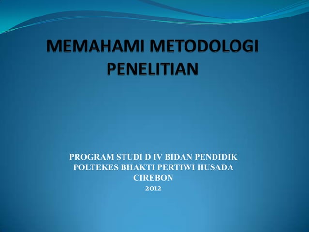 Pengantar metodologi penelitian | PPTX