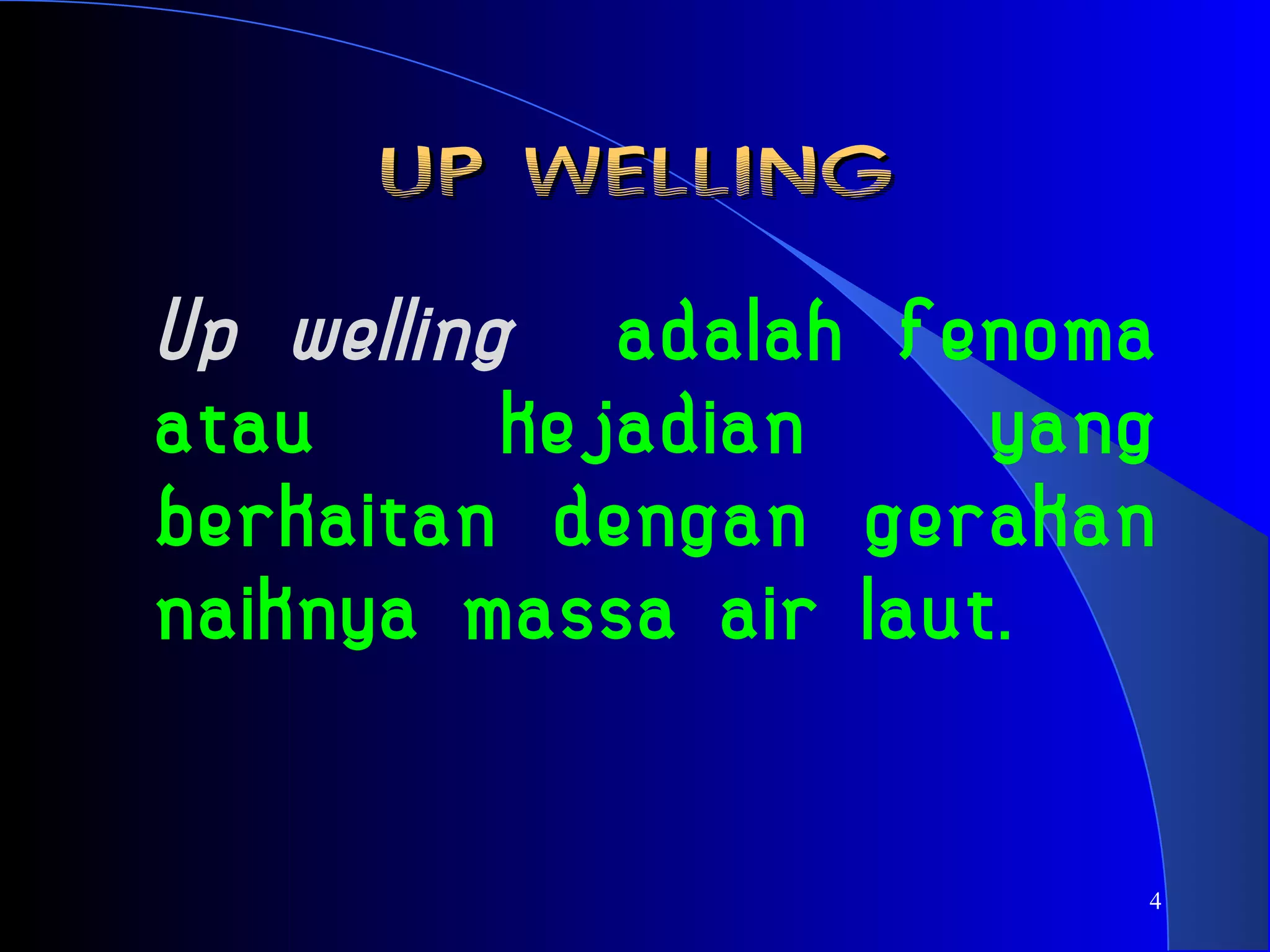 Pengantar oceanografi up welling | PPT