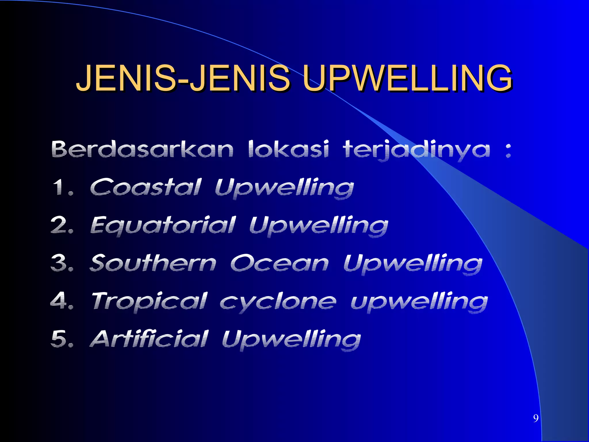 Pengantar oceanografi up welling | PPT