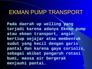 Pengantar oceanografi up welling | PPT