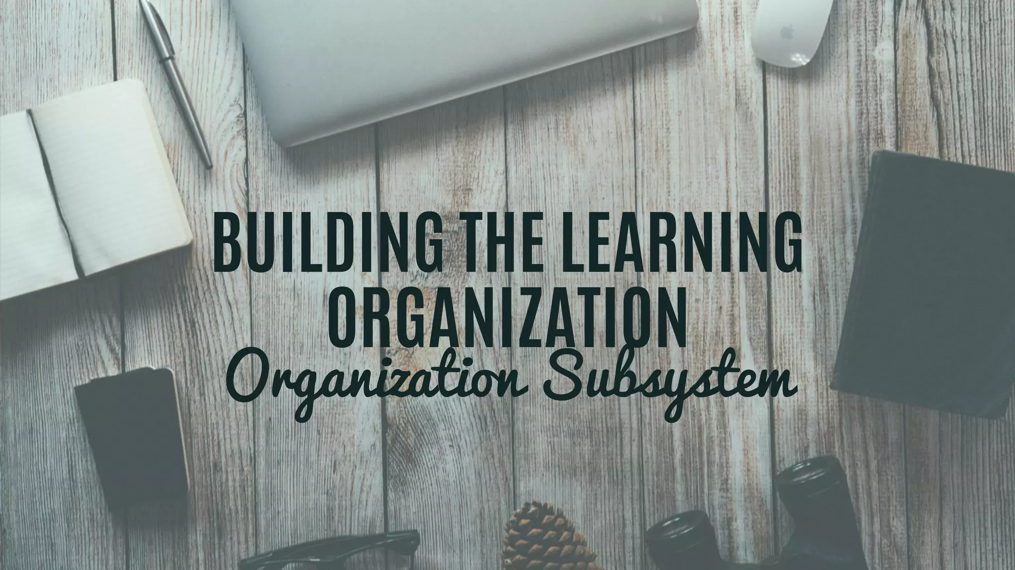 Pengantar Organisasi Belajar - Building The Learning Organization | PDF