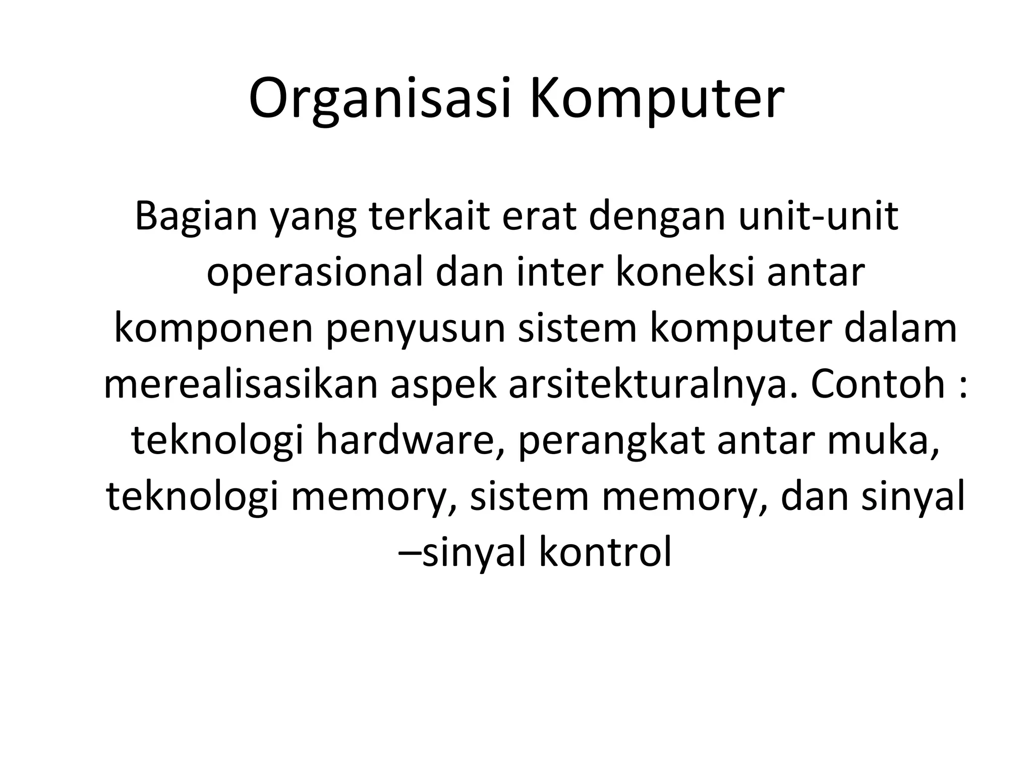 Pengantar organisasi komputer | PPT