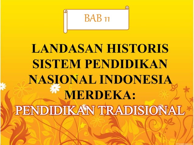 KARAKTERISTIK SISTEM PENDIDIKAN NASIONAL INDONESIA: NASIONALISME SEBAGAI LANDASAN PENDIDIKAN | PPT