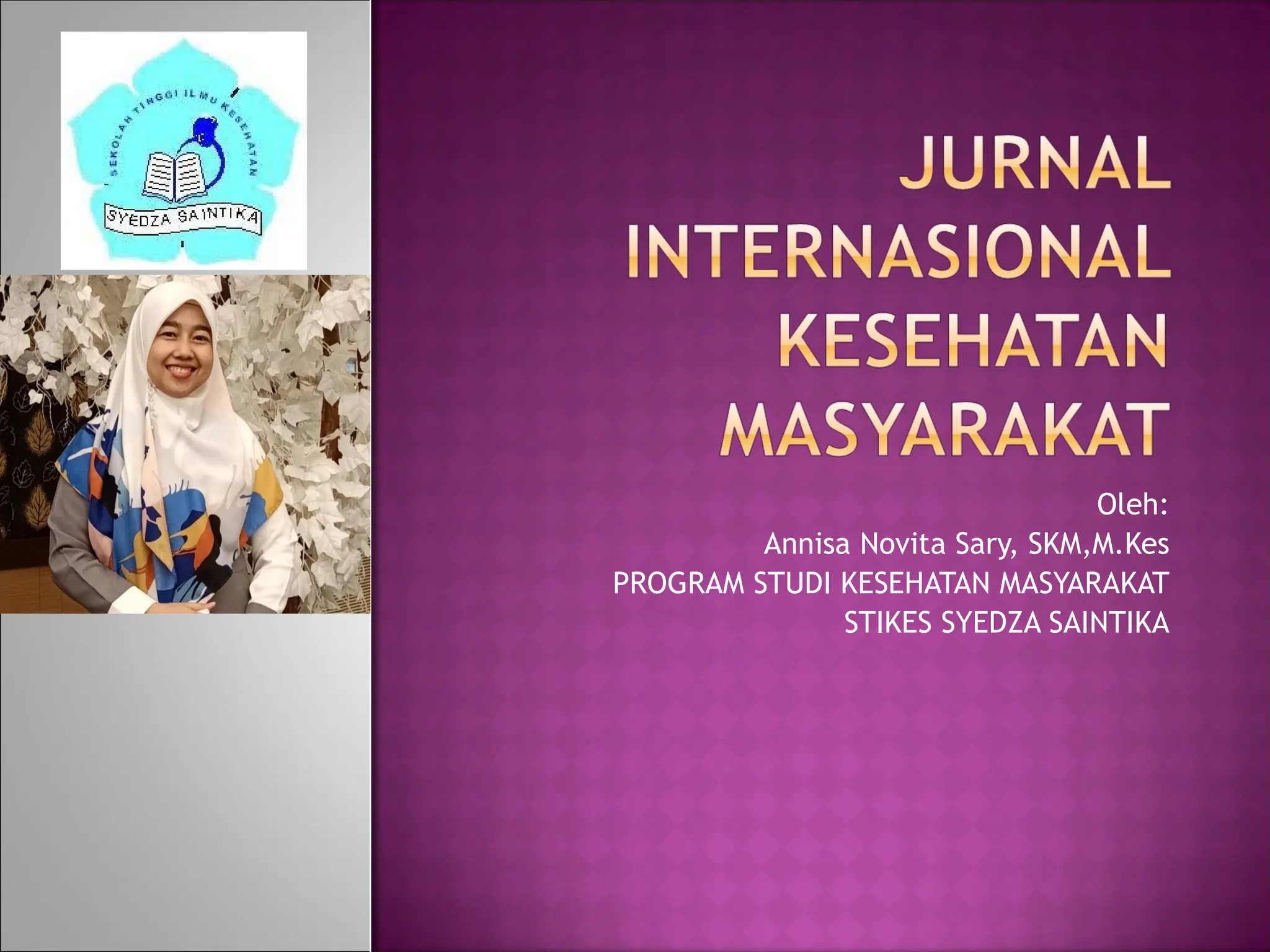 Pengantar pengajaran Jurnal internasional kesehatan masyarakat.ppt