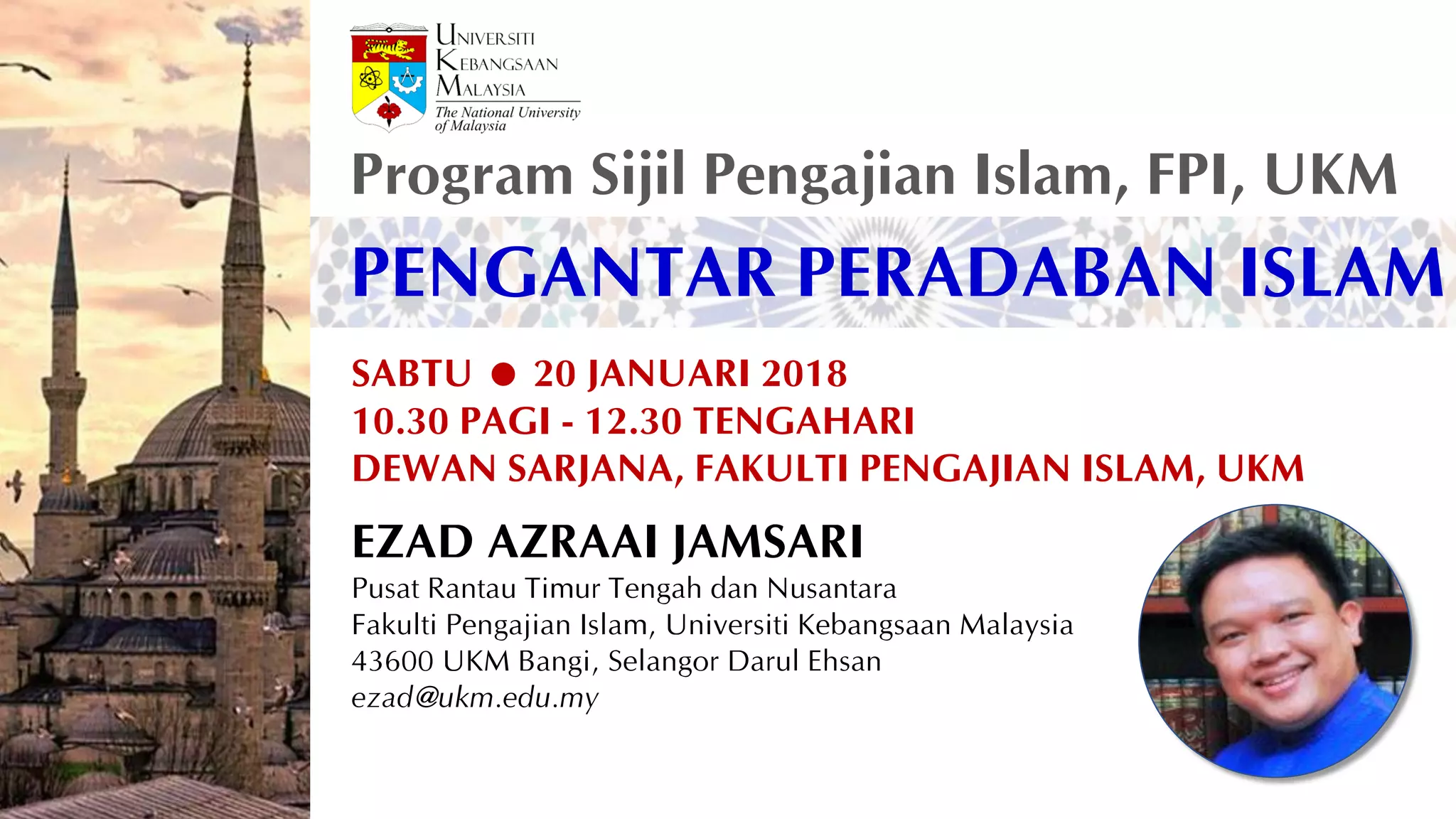 Program Sijil Pengajian Islam FPI UKM: Pengantar Peradaban Islam | PPT