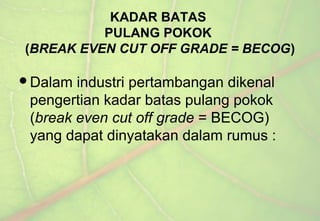 Pengantar perencanaan tambang | PPT