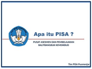 PISA_2021_SMAN 1 TALUN Kemendikbud NAsional | PPTX