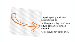 Belajar Menulis Policy Brief, Berbasis Bukti | PDF