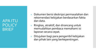 Belajar Menulis Policy Brief, Berbasis Bukti | PDF