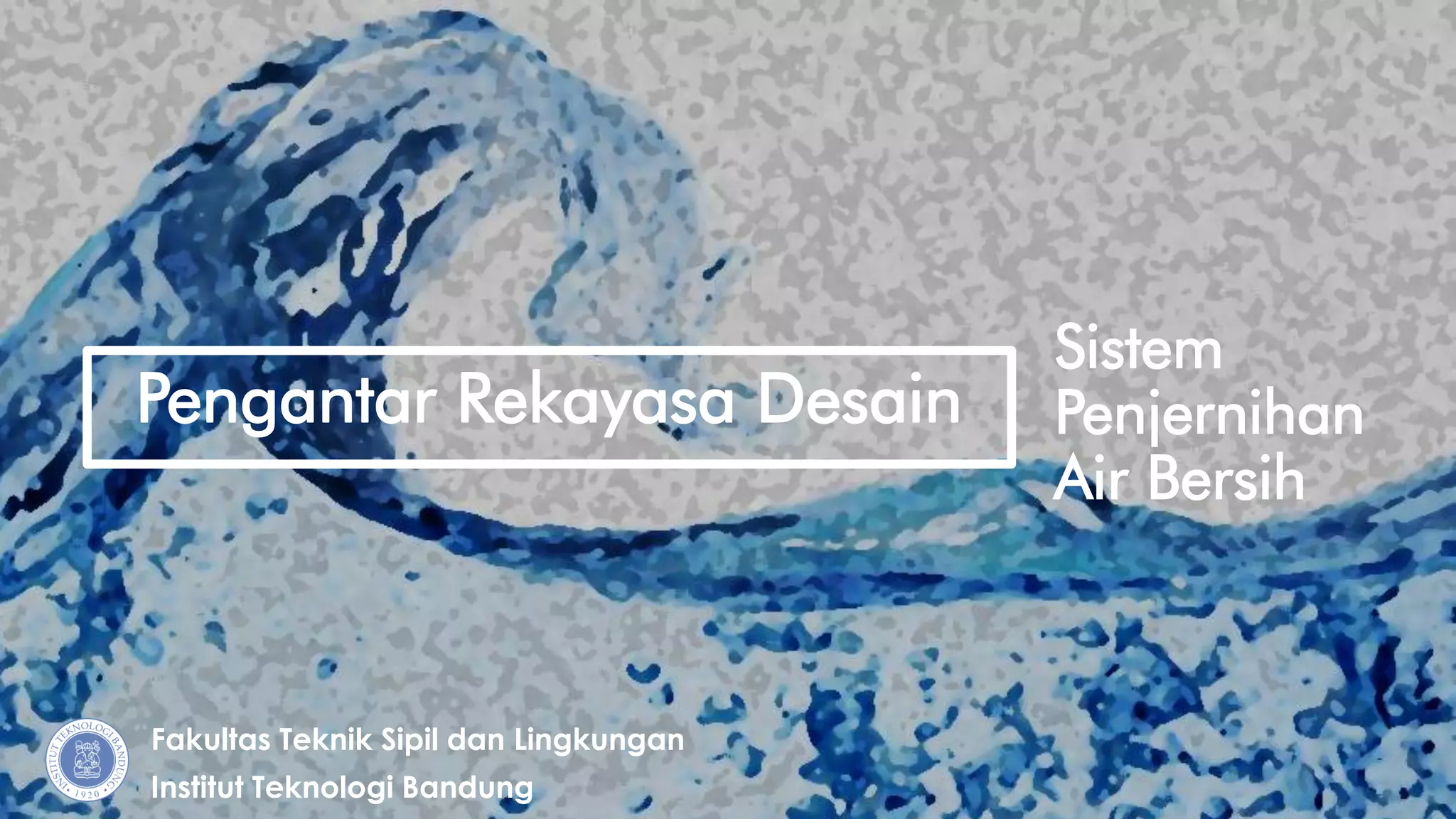 Pengantar Rekayasa Desain - Sistem Penjernihan Air | PDF