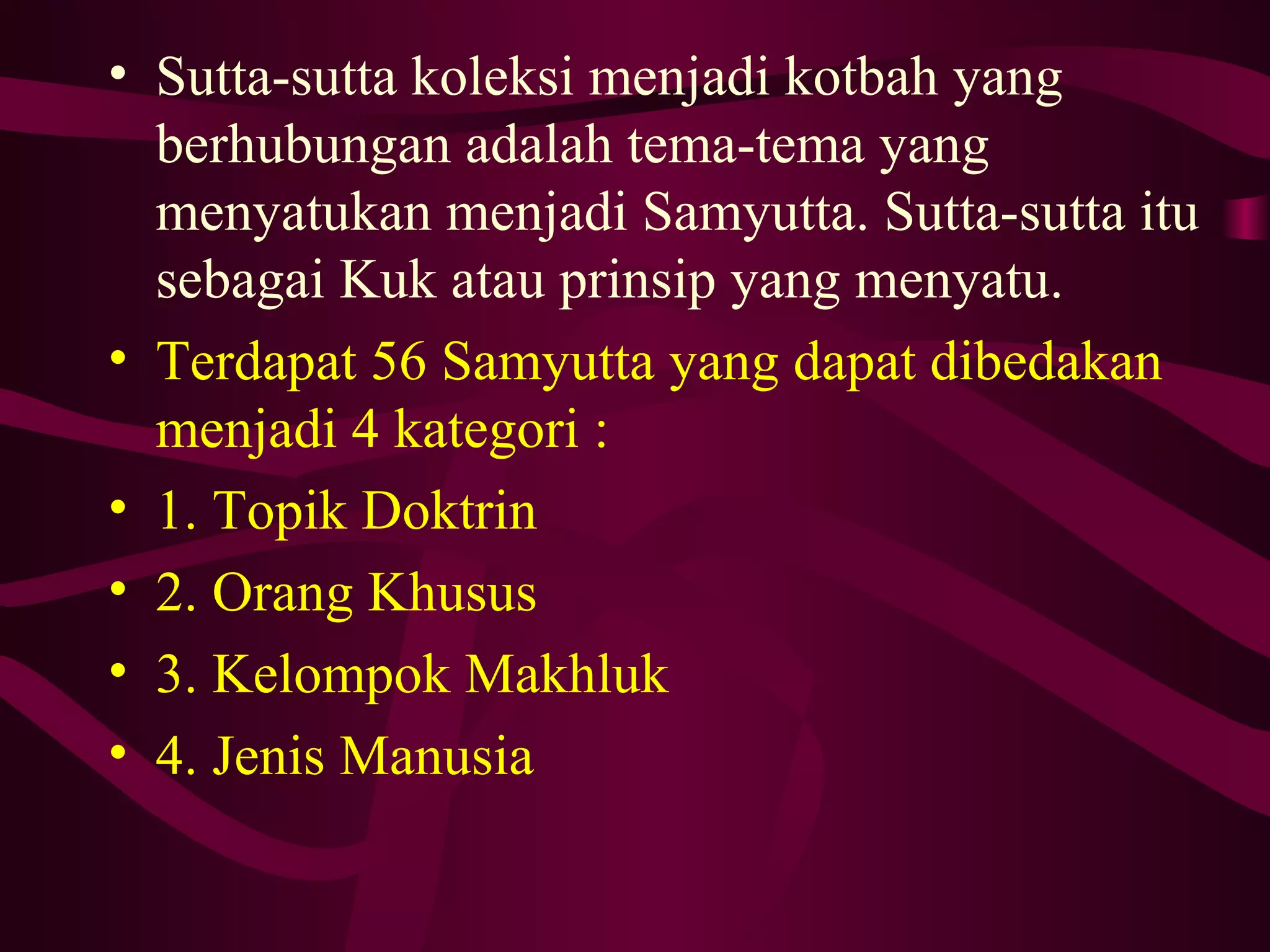 Pengantar samyutta Nikaya | PPT