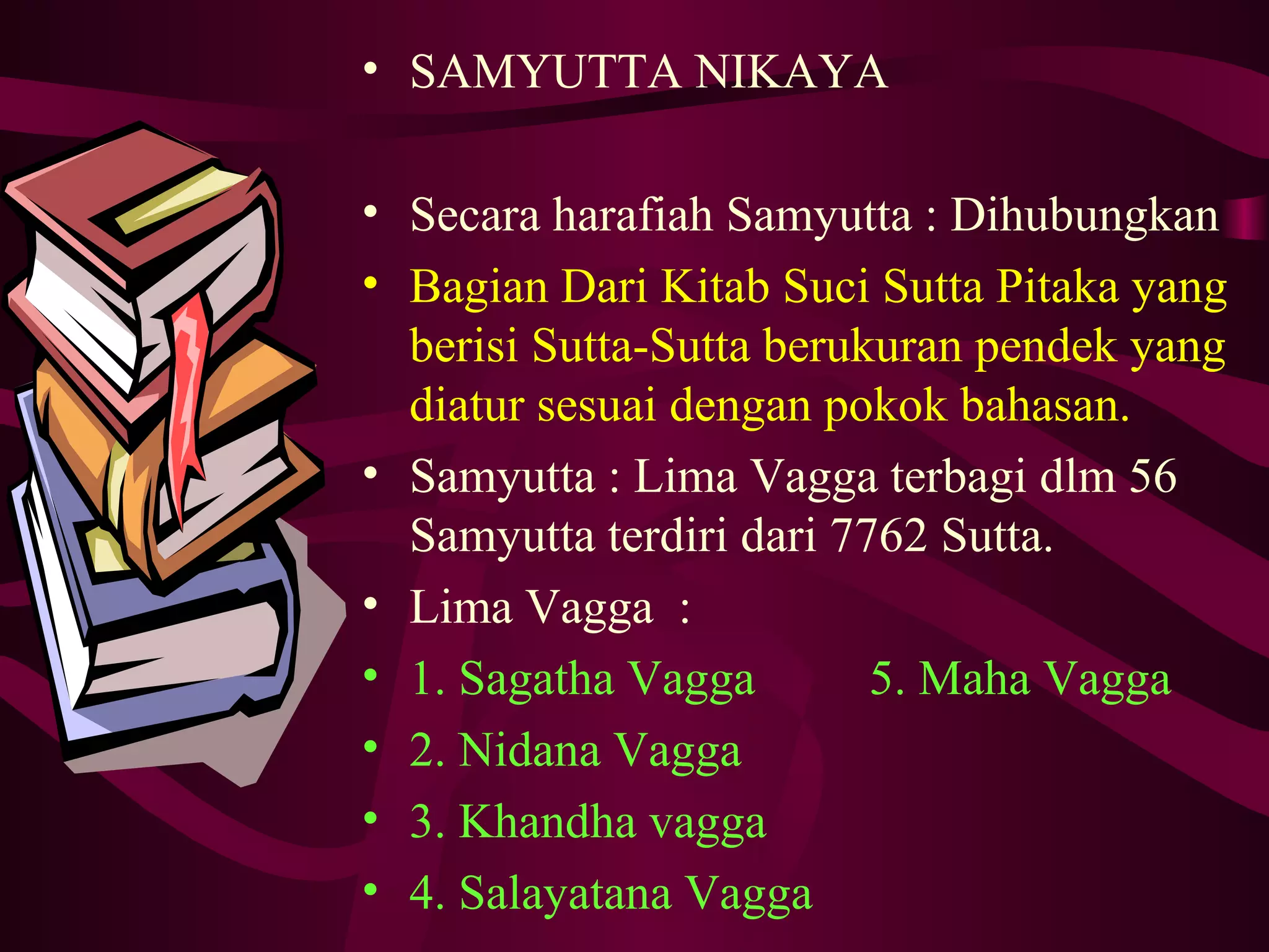 Pengantar samyutta Nikaya | PPT