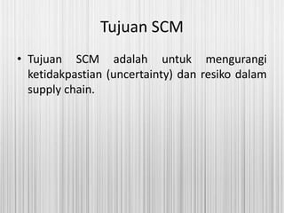 Pengantar SCM for industrial engineering | PPT