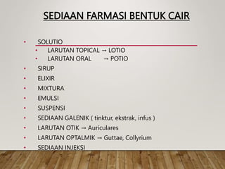 PENGANTAR SEDIAAN SEMI SOLID DAN LIQUID FARMASI.ppt