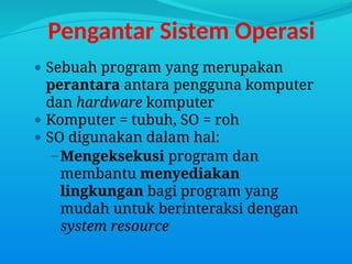 Materi PPT Pengantar Sistem Operasi.pptx