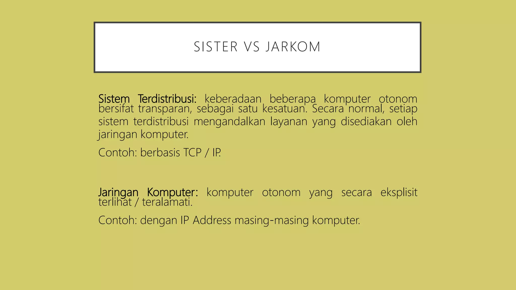 Komputasi Paralel dan terdistribusi (Pengantar sistem terdistribusi) | PPTX