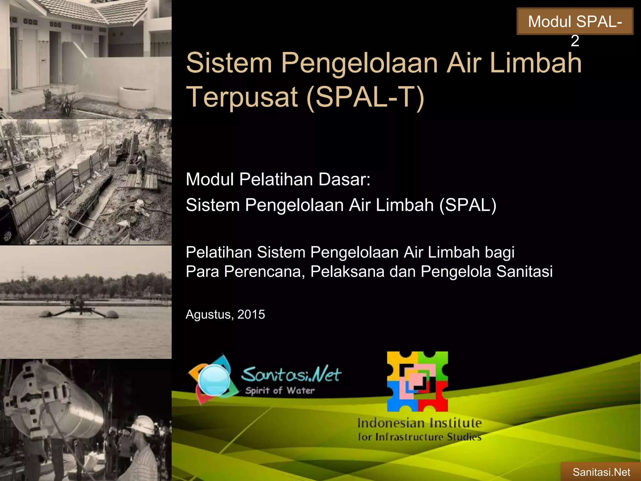 Sistem Pengelolaan Air Limbah Sistem Setempat (SPAL) – Sistem ...