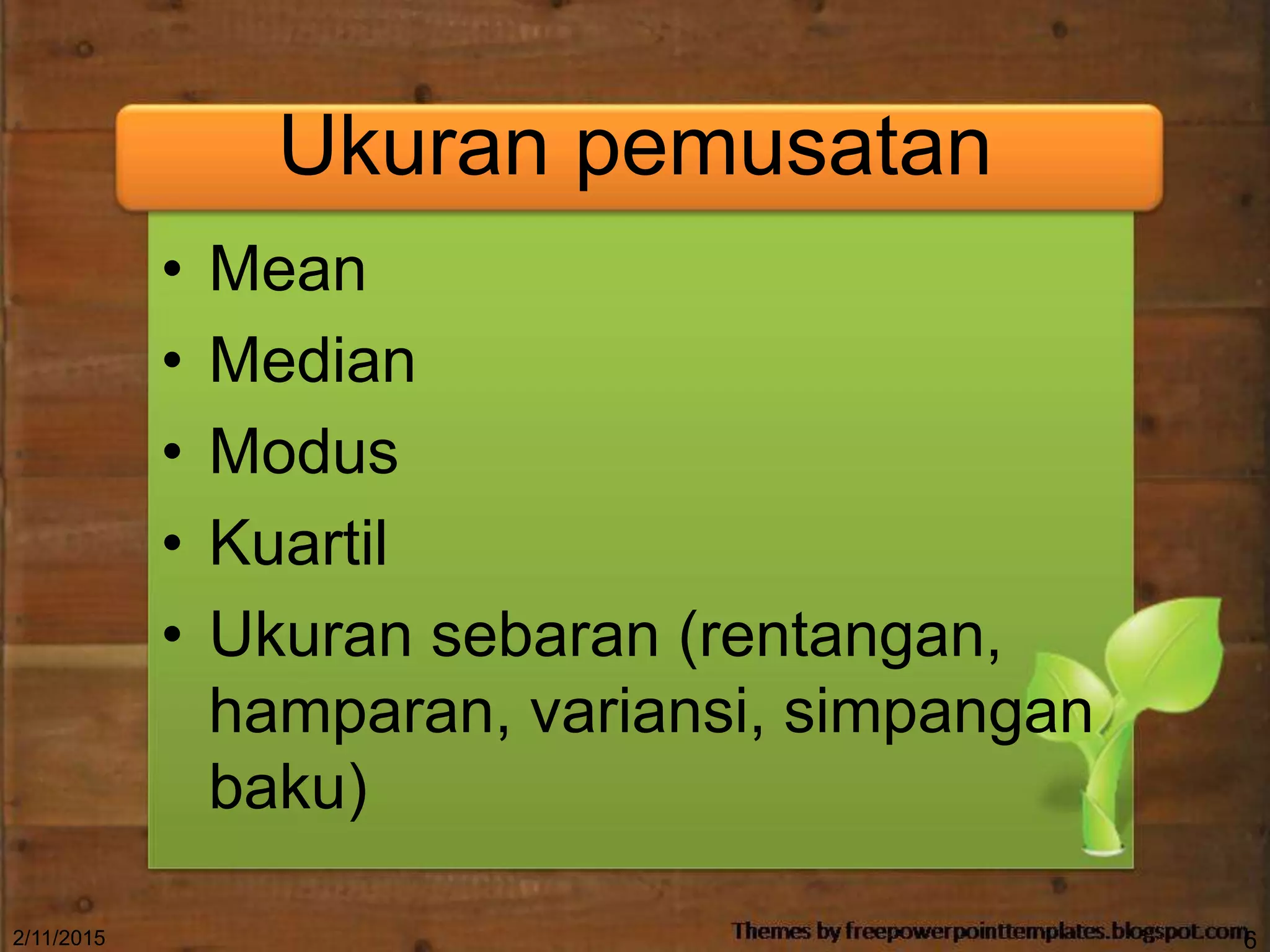 Pengantar statistika & pengolahan data | PPTX