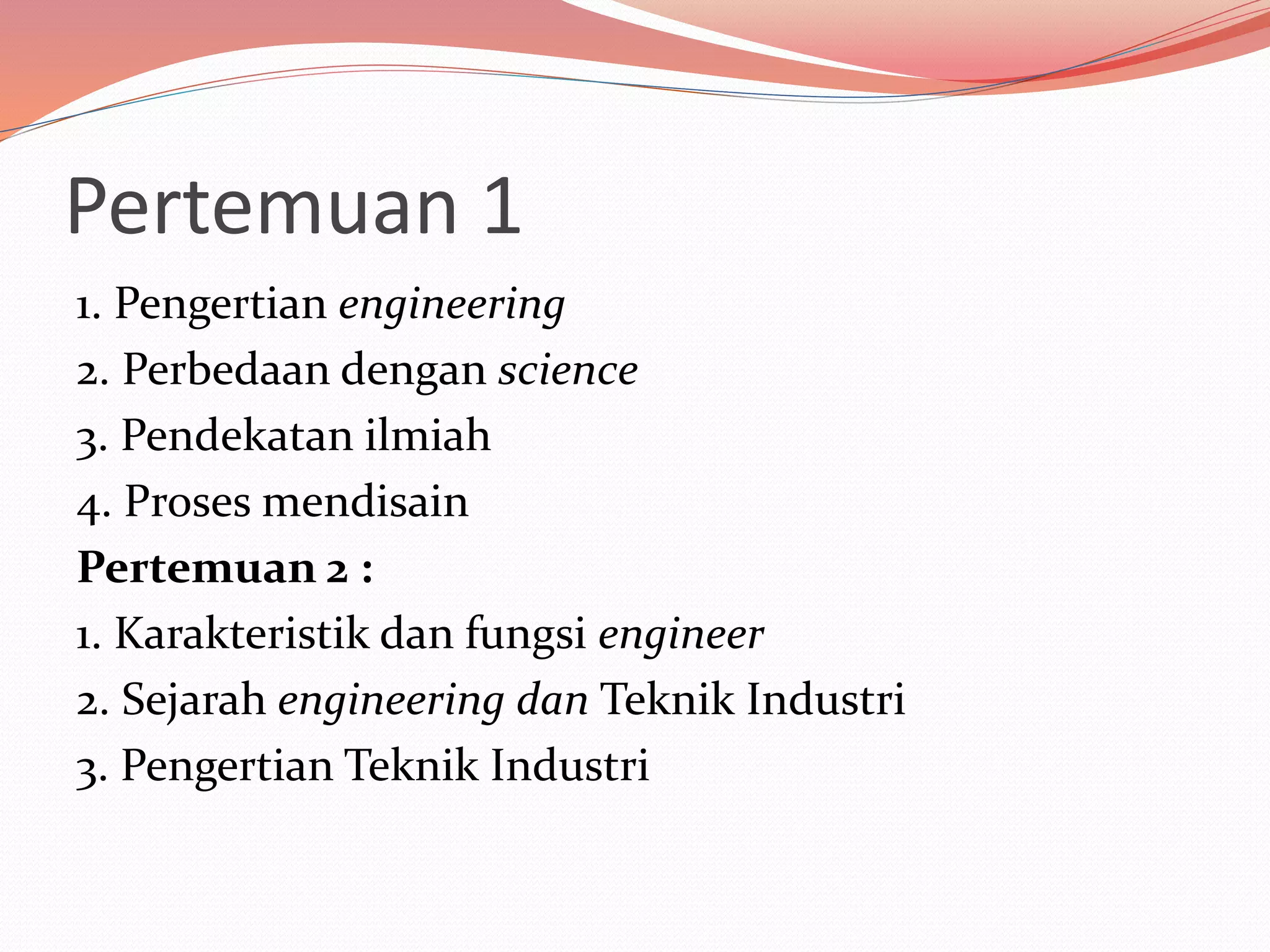 PENGANTAR TEKNIK INDUSTRI pertemuan1.pptx