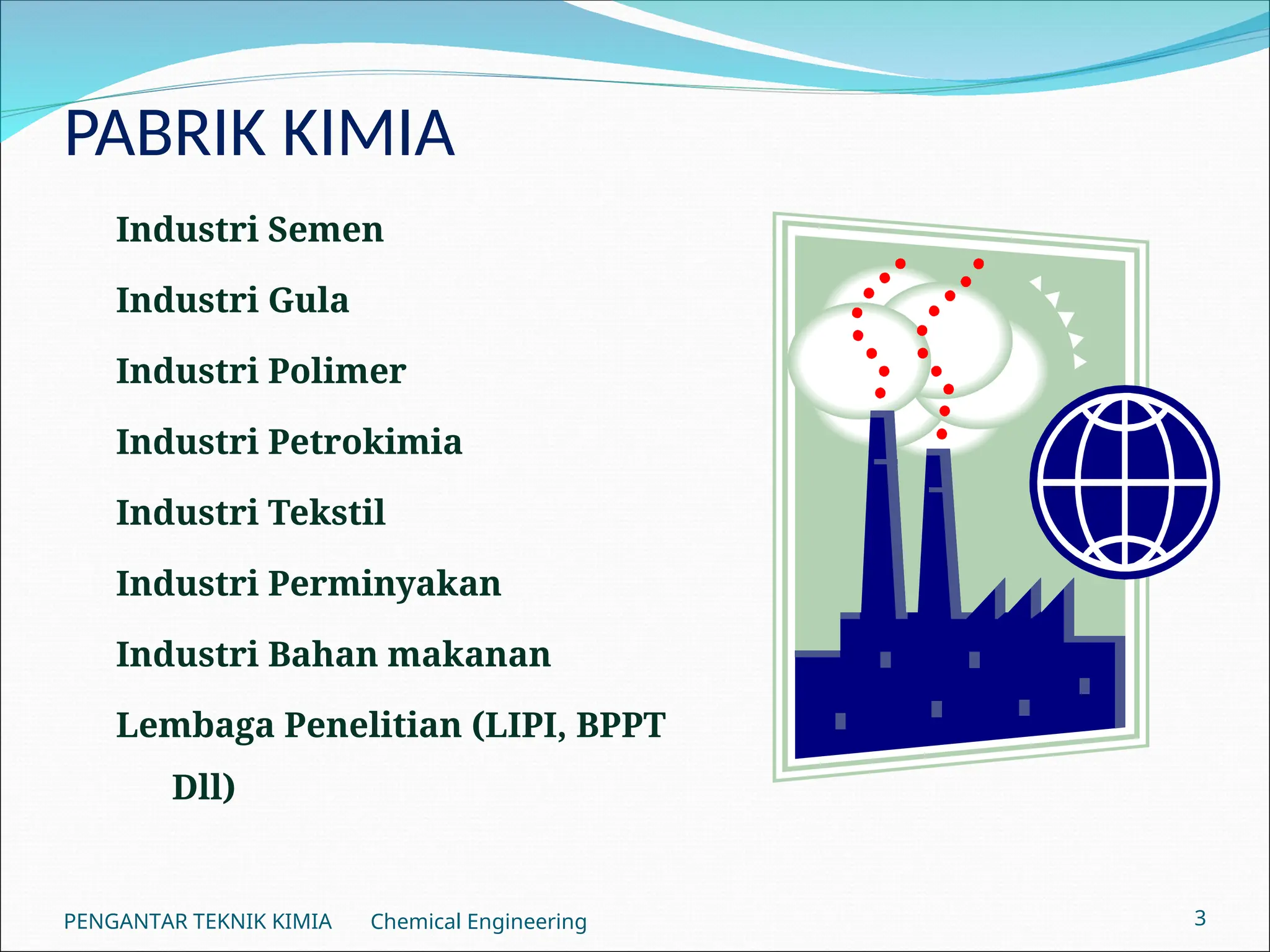 Pengantar Awal tentang Teknik Kimia Umum.ppt