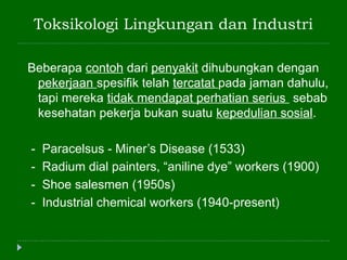 Pengantar Toksikologi Industri dan Lingkungan (K2).pptx