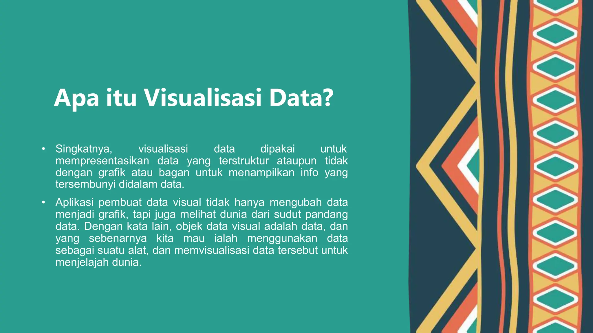 Pengantar Visualisasi Data 2024 Terbaru.pptx