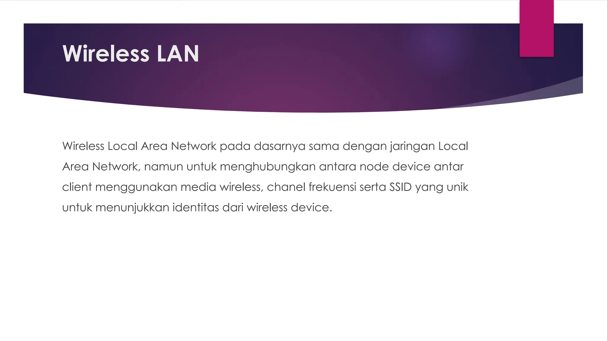 Pengantar Wireless Local Area Network (WLAN).pptx