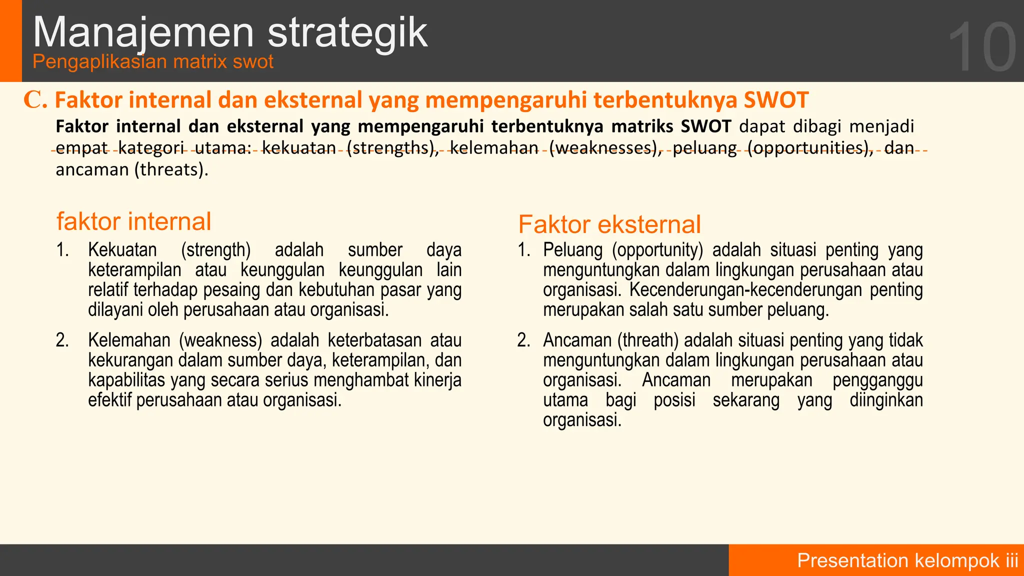 Pengaplikasian Matrix SWOT_KLP.3_Manajemen Strategik.pptx