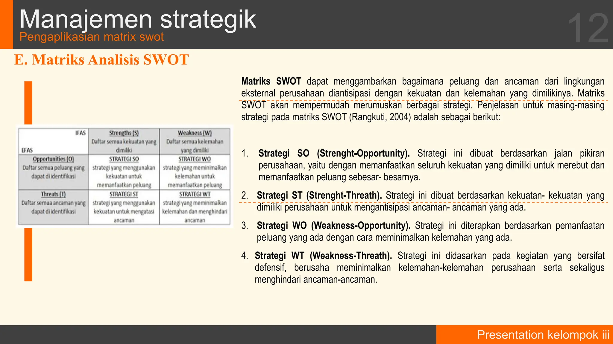 Pengaplikasian Matrix Swot Klp 3 Manajemen Strategik Pptx