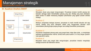 Pengaplikasian Matrix SWOT_KLP.3_Manajemen Strategik.pptx