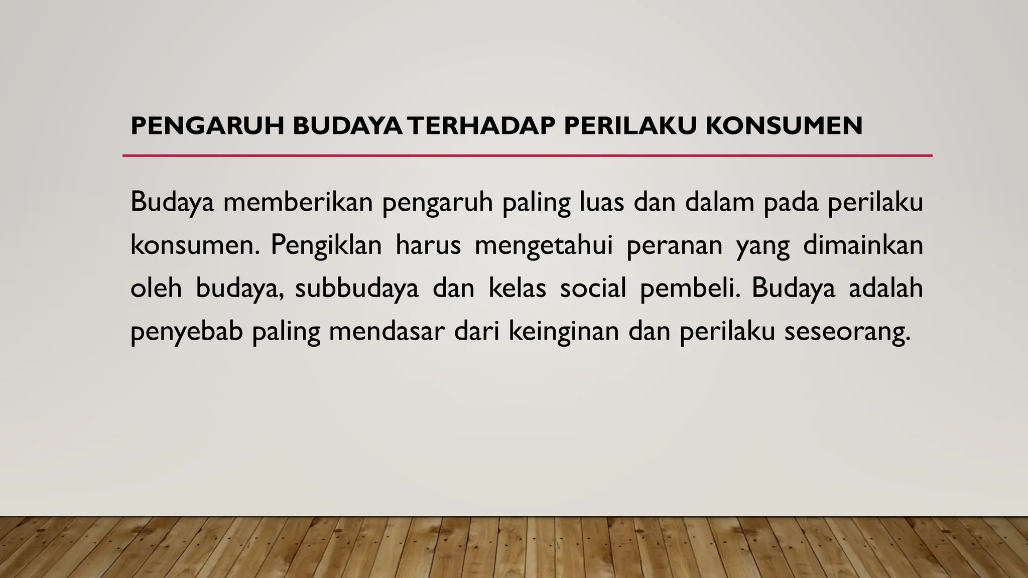 PENGARUH BUDAYA DALAM PEMBELIAN DAN KONSUMSI | PPTX