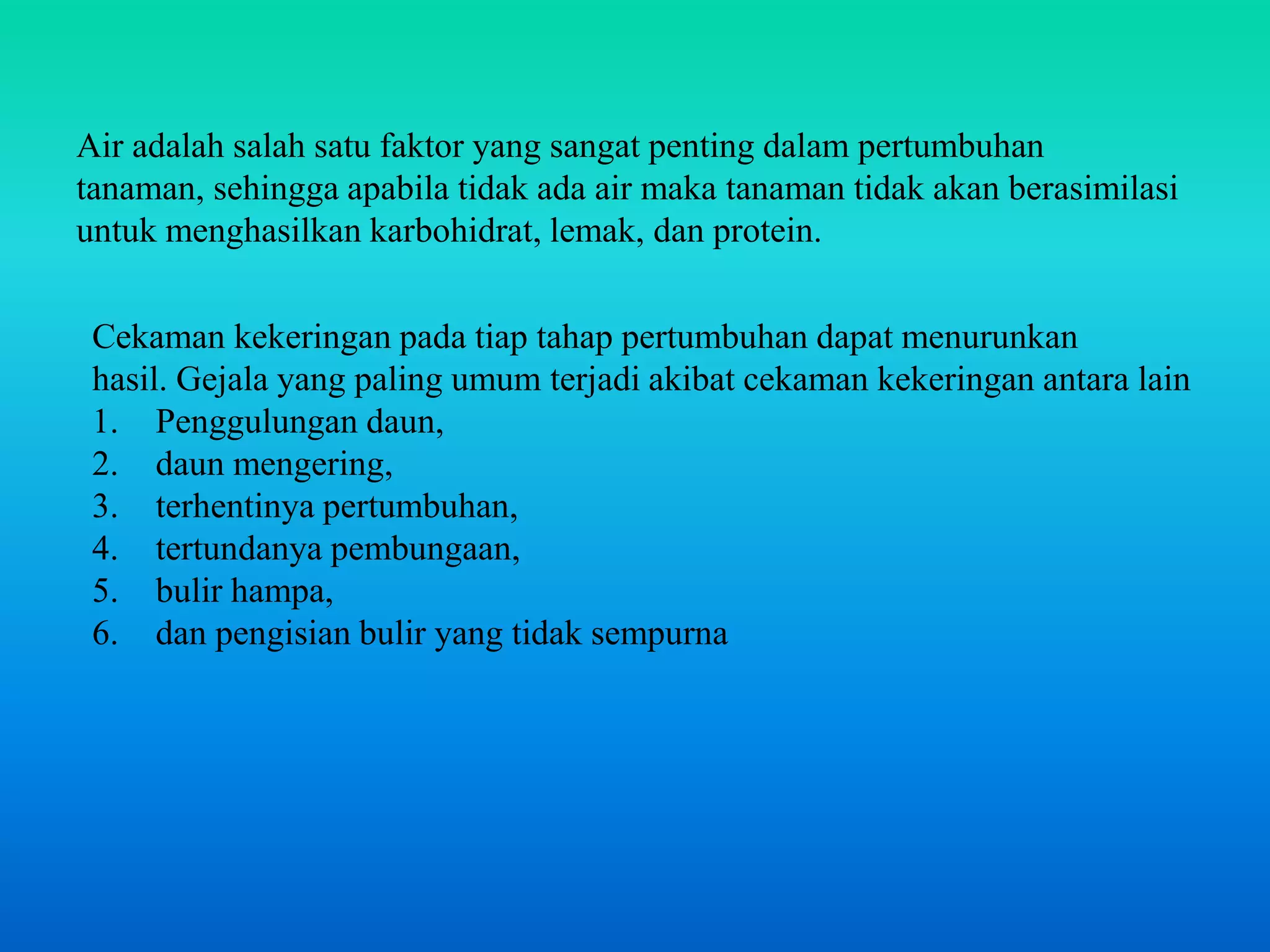 Pengaruh cekaman kekeringan terhadap pertumbuhan dan produksi tanaman | PPT Pengaruh cekaman kekeringan terhadap pertumbuhan dan produksi tanaman | PPT